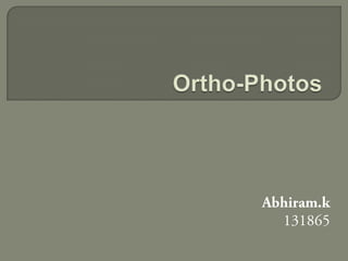 Orthomaps and photomap | PPT