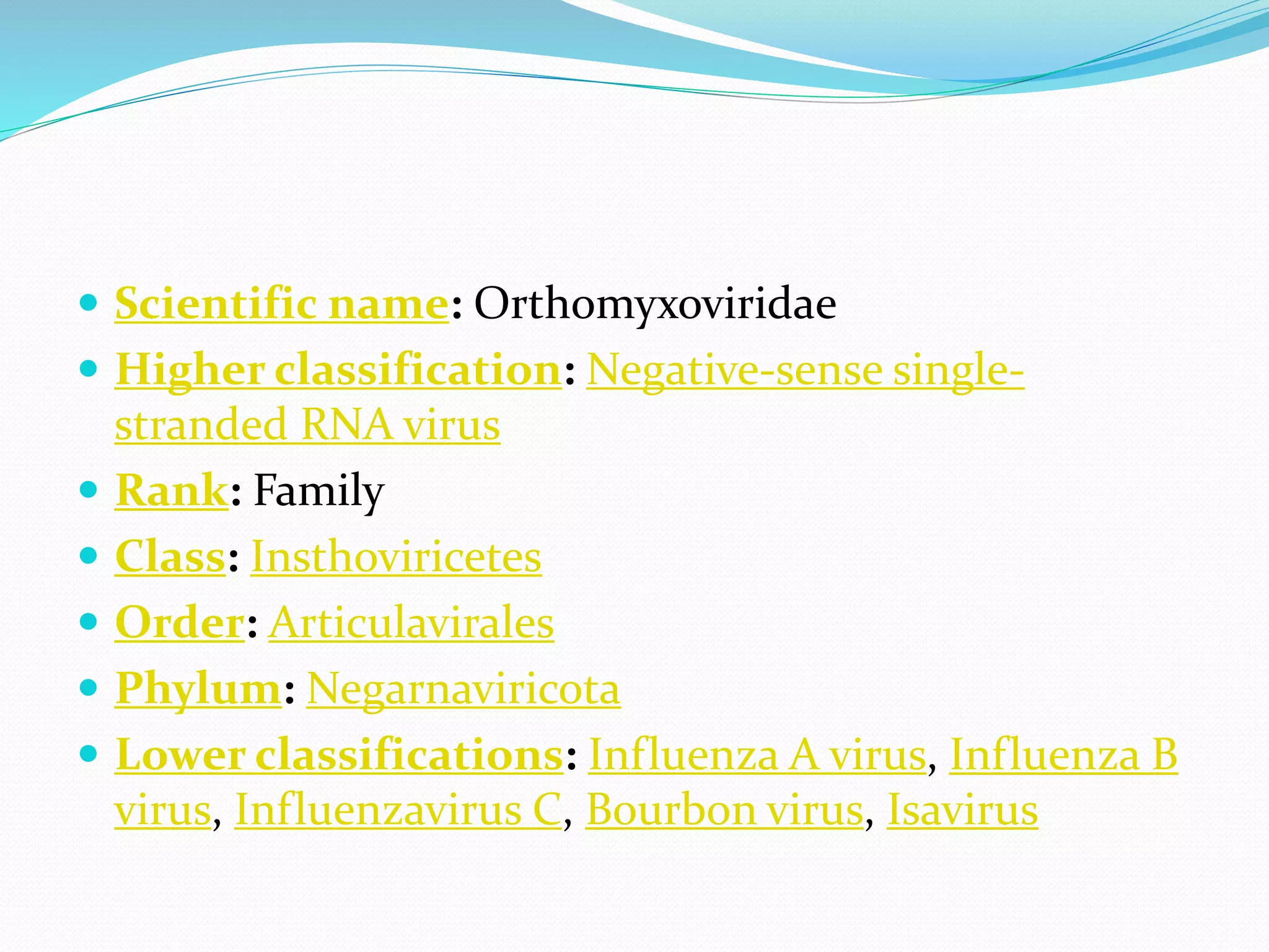 Orthomyxovirus | PPTX