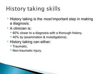 Orthopaedic history taking ugpg | PPT