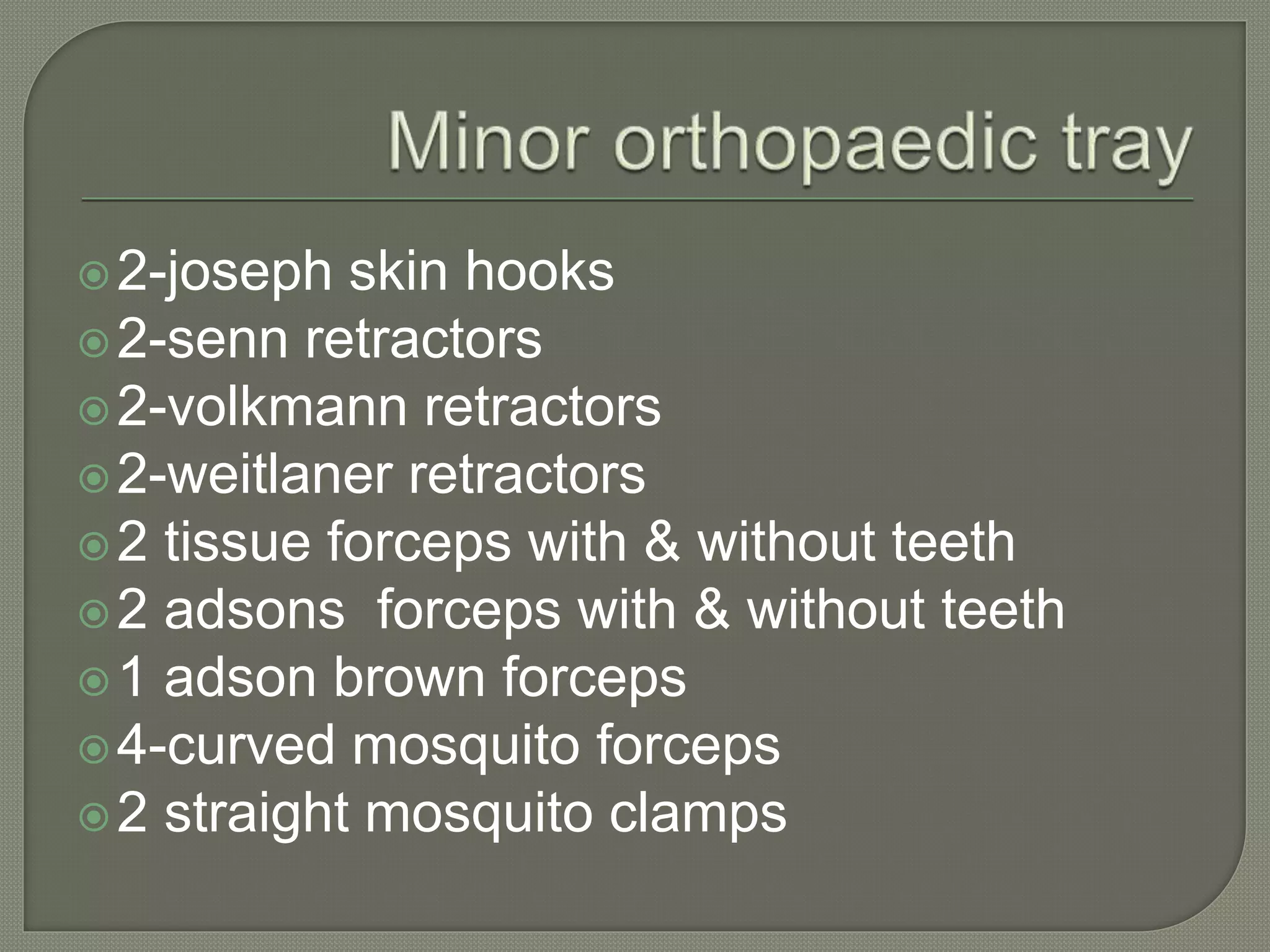 Orthopaedic instrument trays | PPTX