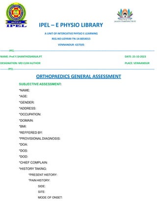 ORTHOPAEDICS GENERAL ASSESSMENT - IPEL.pptx