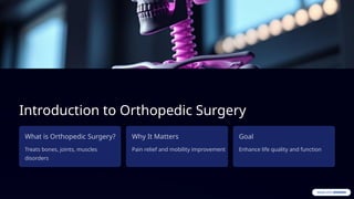 Understanding orthopedic treatment : surgical vs non-surgical | PPTX