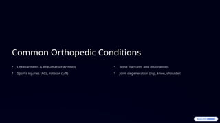 Understanding orthopedic treatment : surgical vs non-surgical | PPTX