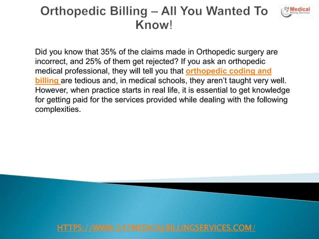 Orthopedic Billing All You Wanted To Know.pptx