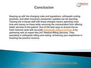 Orthopedic Billing All You Wanted To Know.pptx