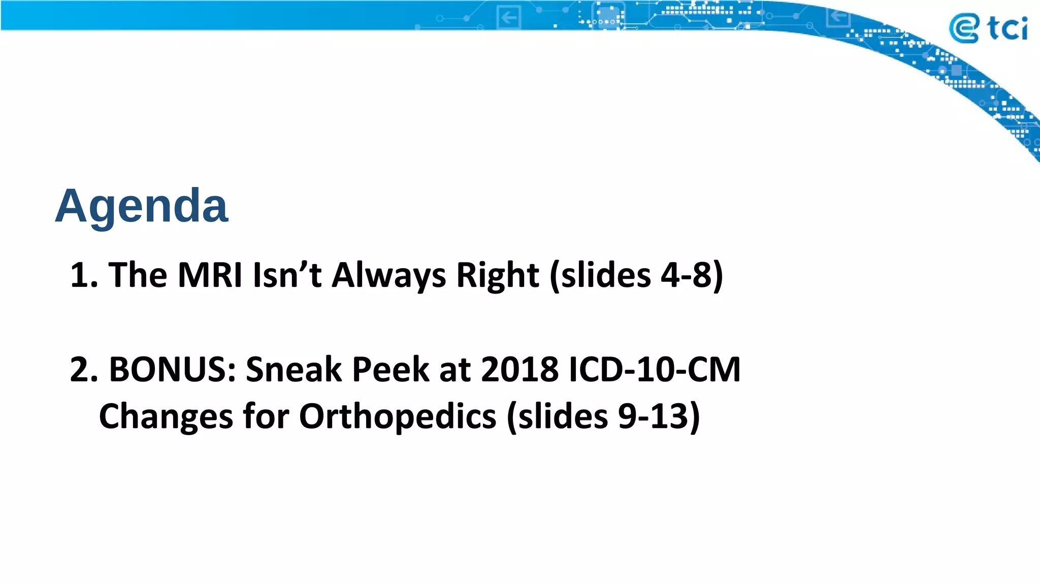 Confront Tough Orthopedic Billing & Coding Challenges Before it's Too ...