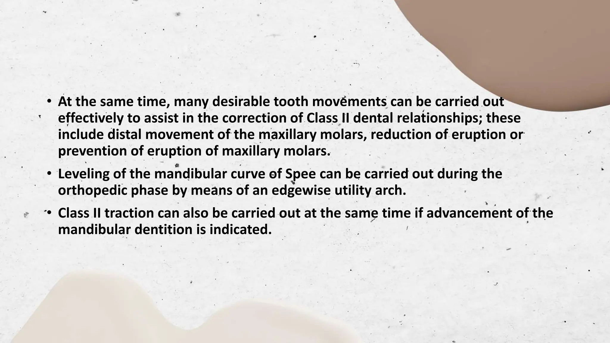 Orthopedic coordination of dentofacial development in skeletal Class II ...