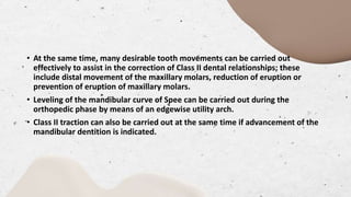 Orthopedic coordination of dentofacial development in skeletal Class II ...