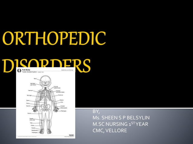 Orthopedic disorders | PPTX