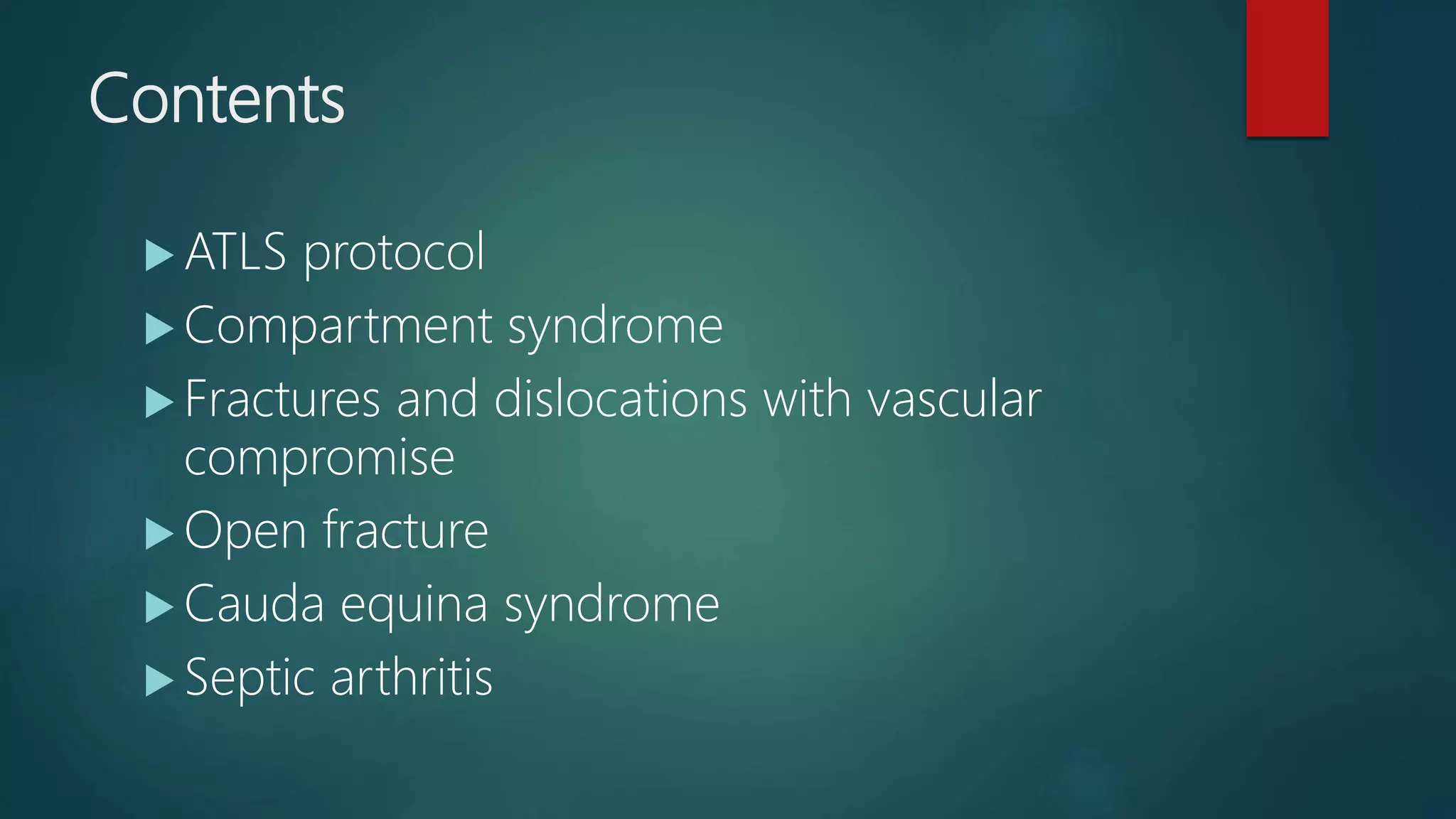 Orthopedic emergencies | PPTX