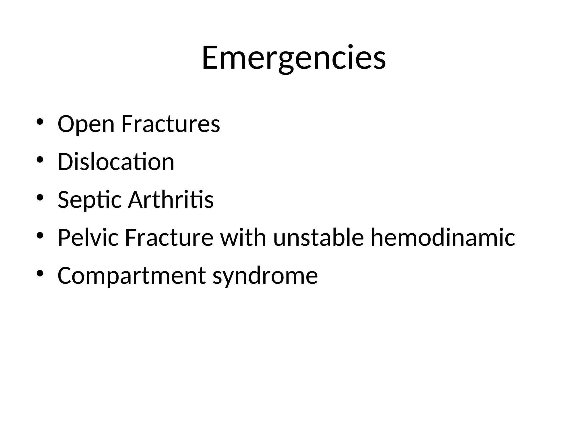 Orthopedic Emergencies in hospitality ppt | PPT