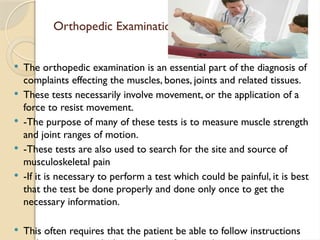 Orthopedic Examination. and orthopedic assessment | PPTX