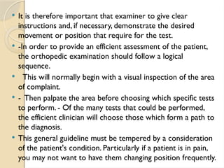 Orthopedic Examination. and orthopedic assessment | PPTX