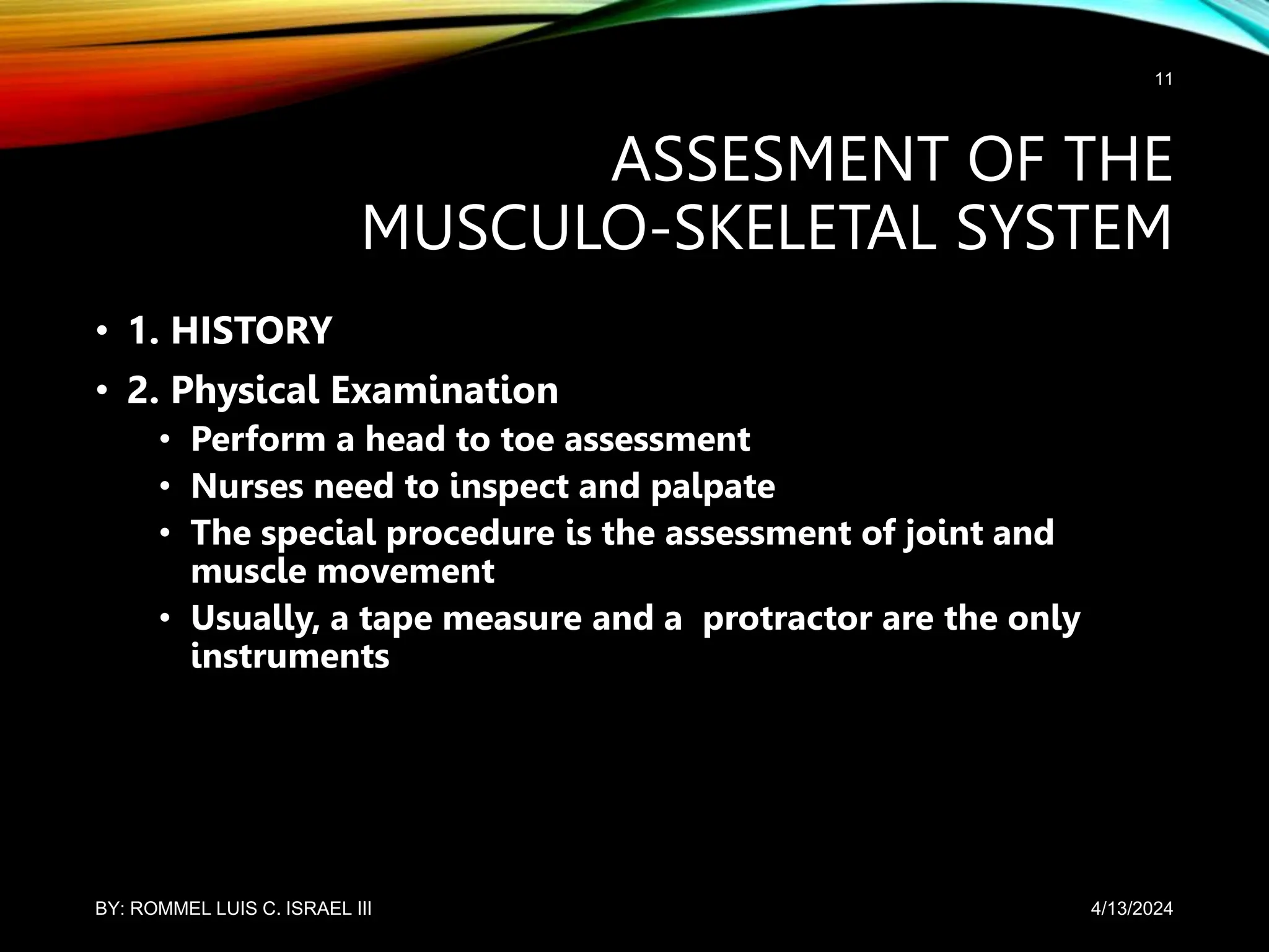 ORTHOPEDIC NURSING: CARE OF THE CLIENT WITH MUSCULO-SKELETAL DISORDER | PPT