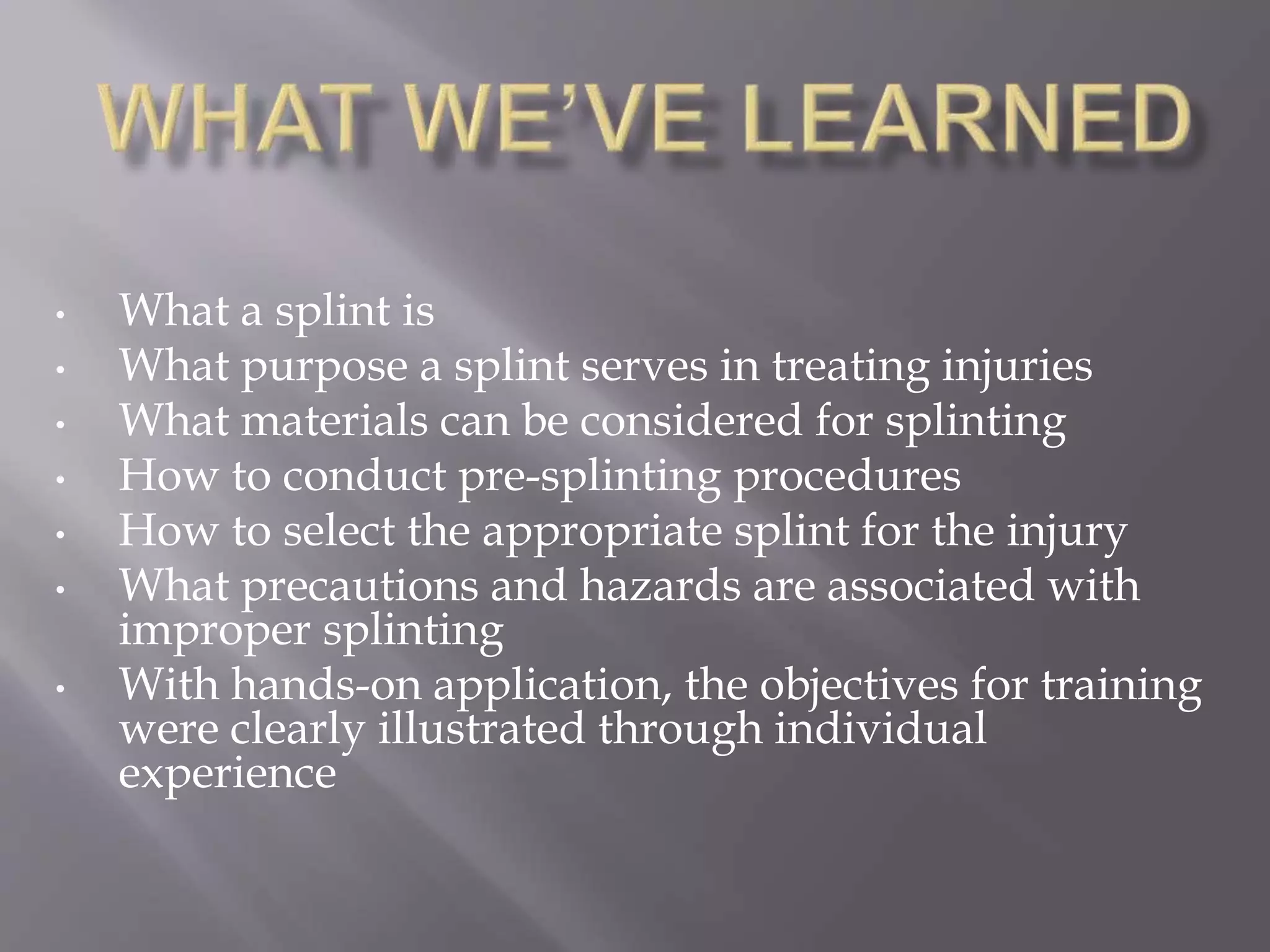 Orthopedic splinting | PPTX