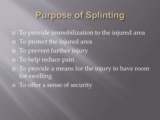 Orthopedic splinting | PPTX