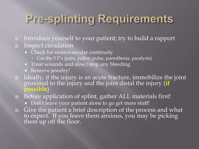 Orthopedic splinting | PPTX