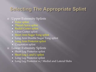 Orthopedic splinting | PPTX