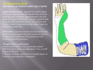 Radial Gutter Splint Pattern