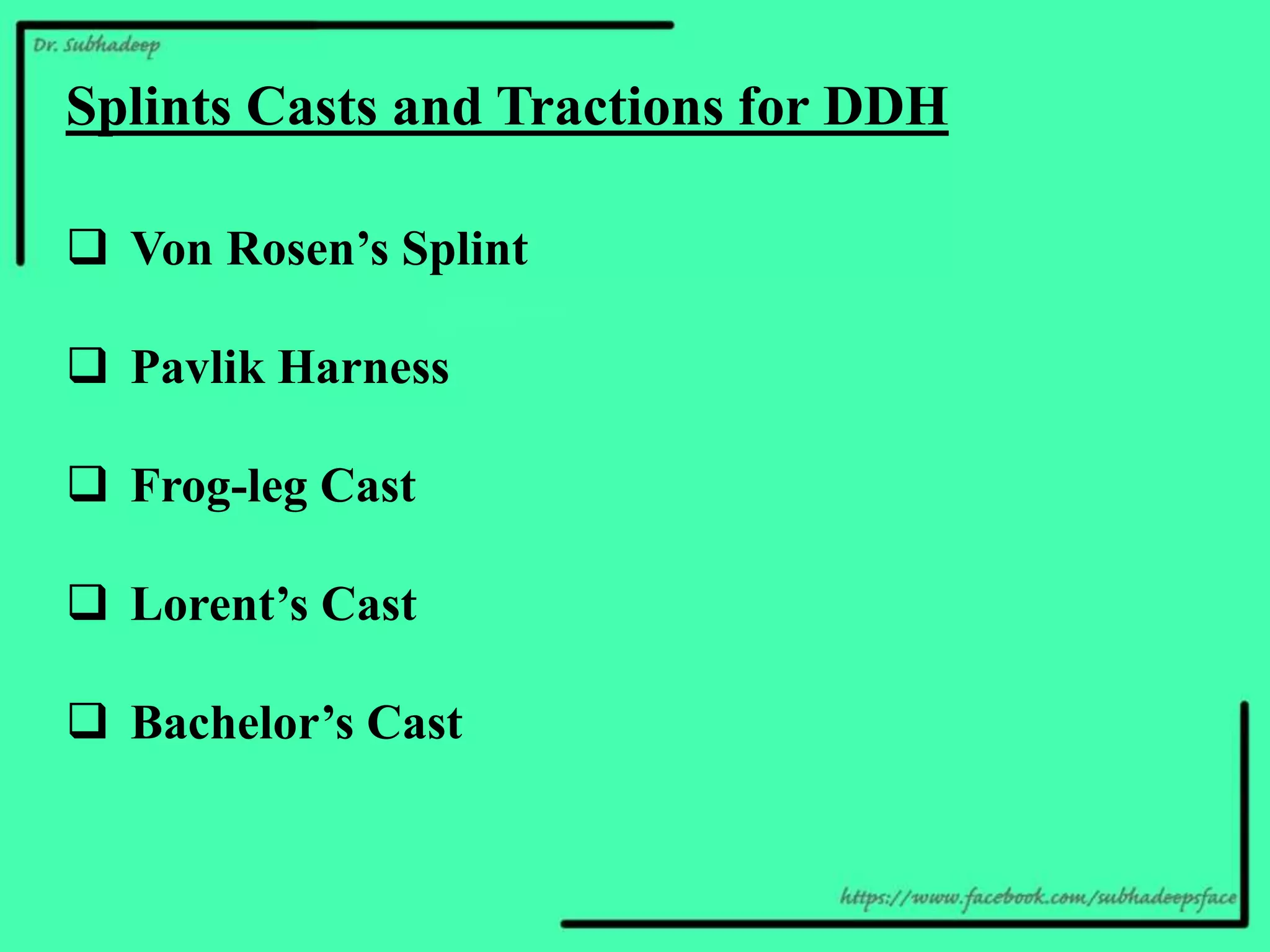 Orthopedic Splints and Casts- Subhadeep PGModules.pptx