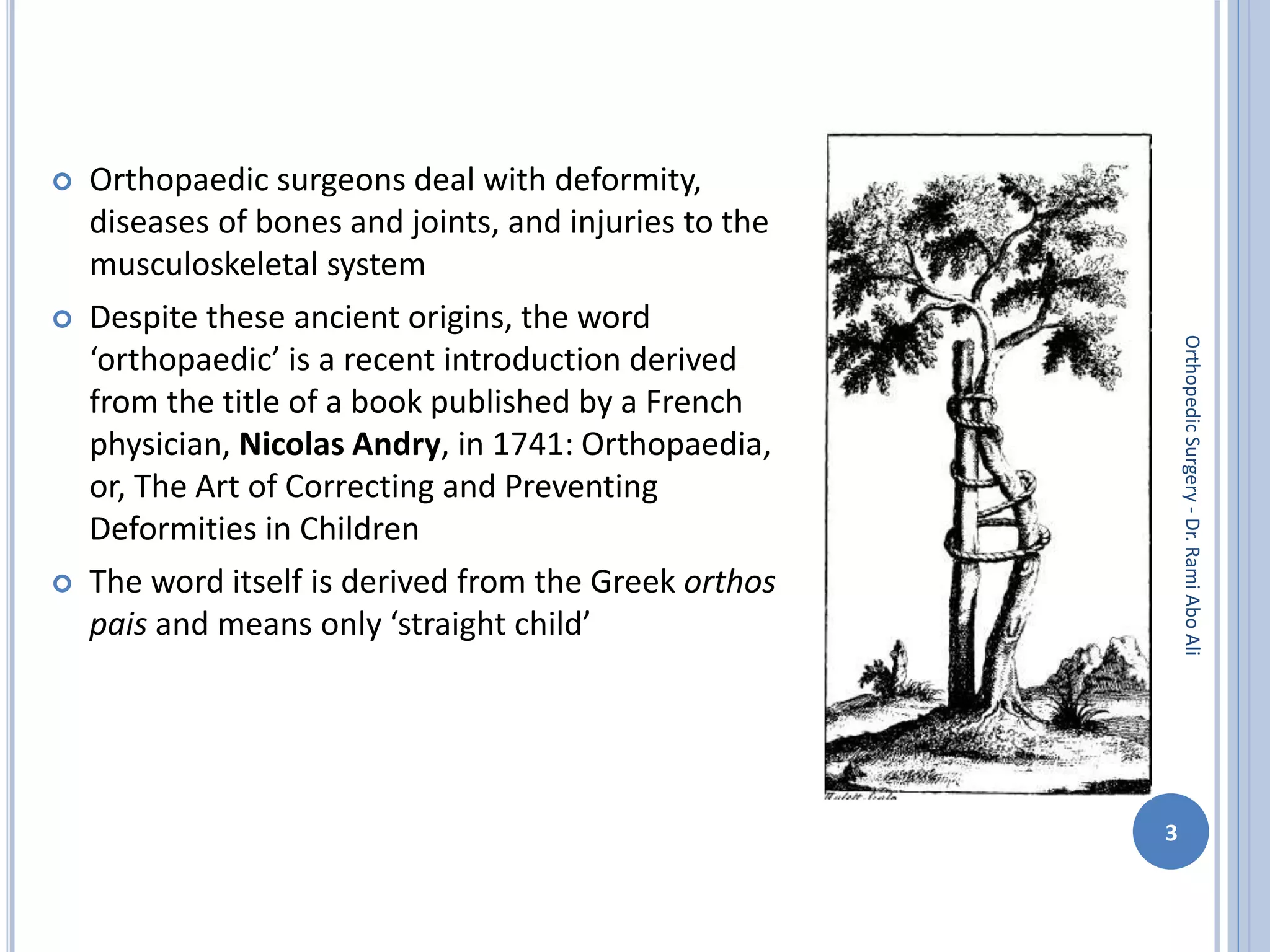 Introduction to Orthopedic surgery | PPTX