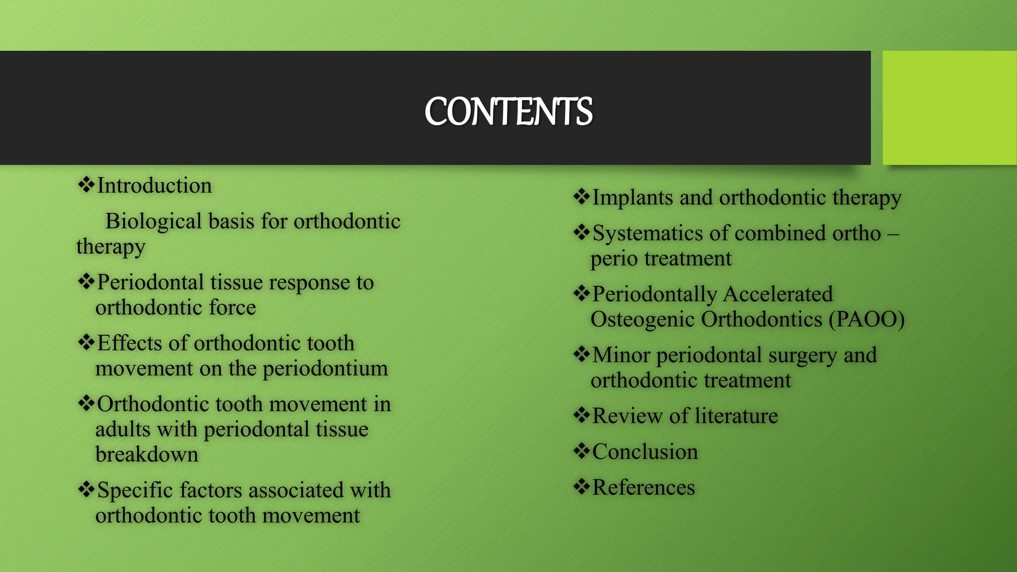 ORTHODONTICS PERIODONTICS RELATIONSHIP.pptx