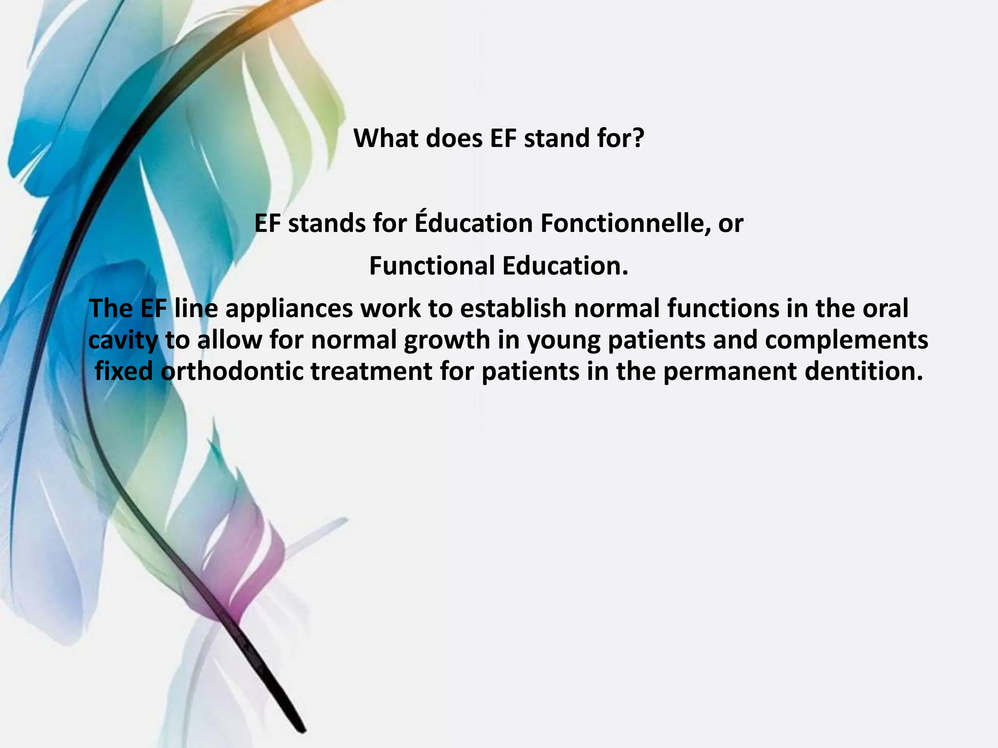 Orthoplus Functional education devices .pptx