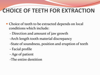 Extraction in orthodontics by anchel | PPTX