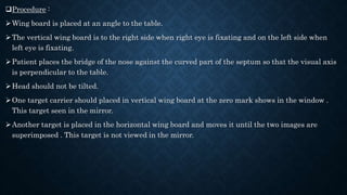 Orthoptic instruments | PPTX