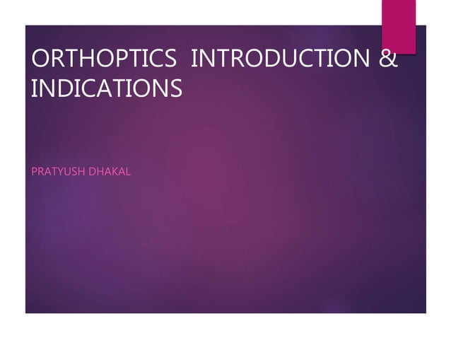 Orthoptics Introduction test | PPTX