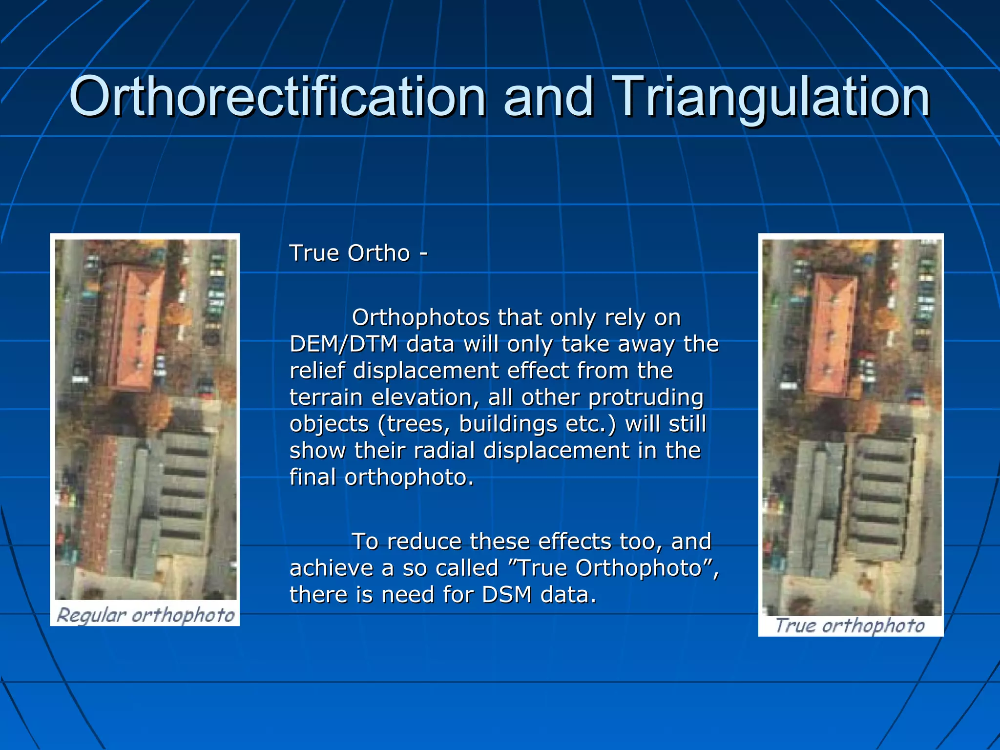 Orthorectification and triangulation | PPT