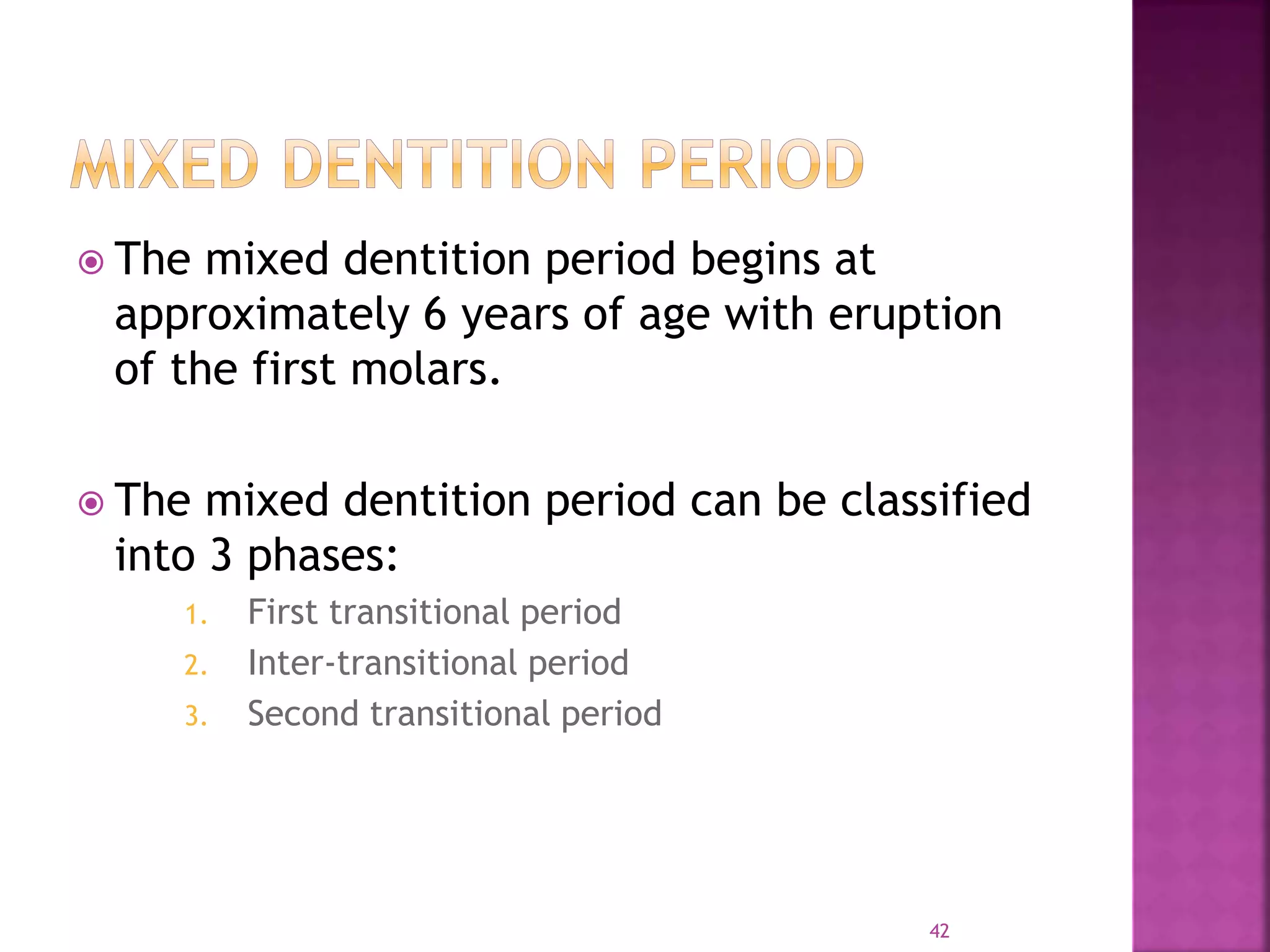 Development of the dentition | PPTX