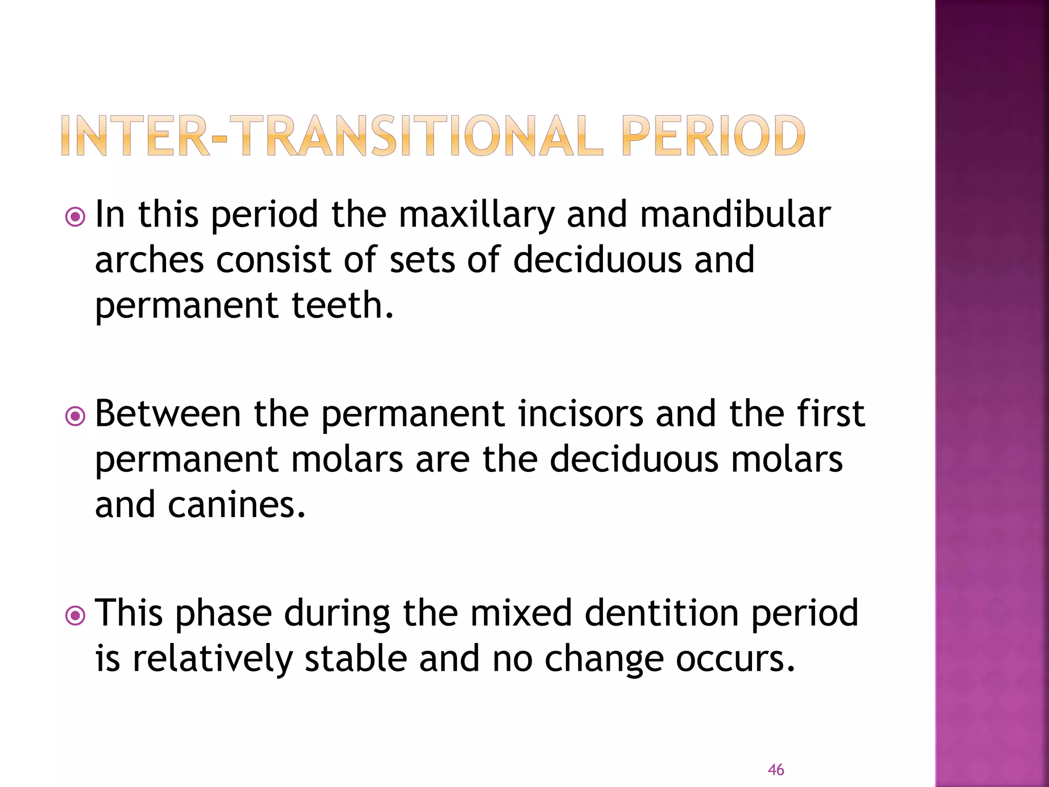Development of the dentition | PPTX