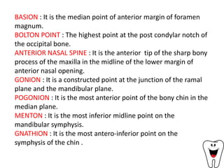 Cephalometrics ( landmarks,Lines and Planes ) | PPTX