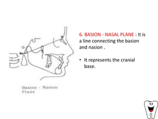 Cephalometrics ( landmarks,Lines and Planes ) | PPTX