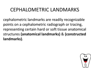 Cephalometrics ( landmarks,Lines and Planes ) | PPTX