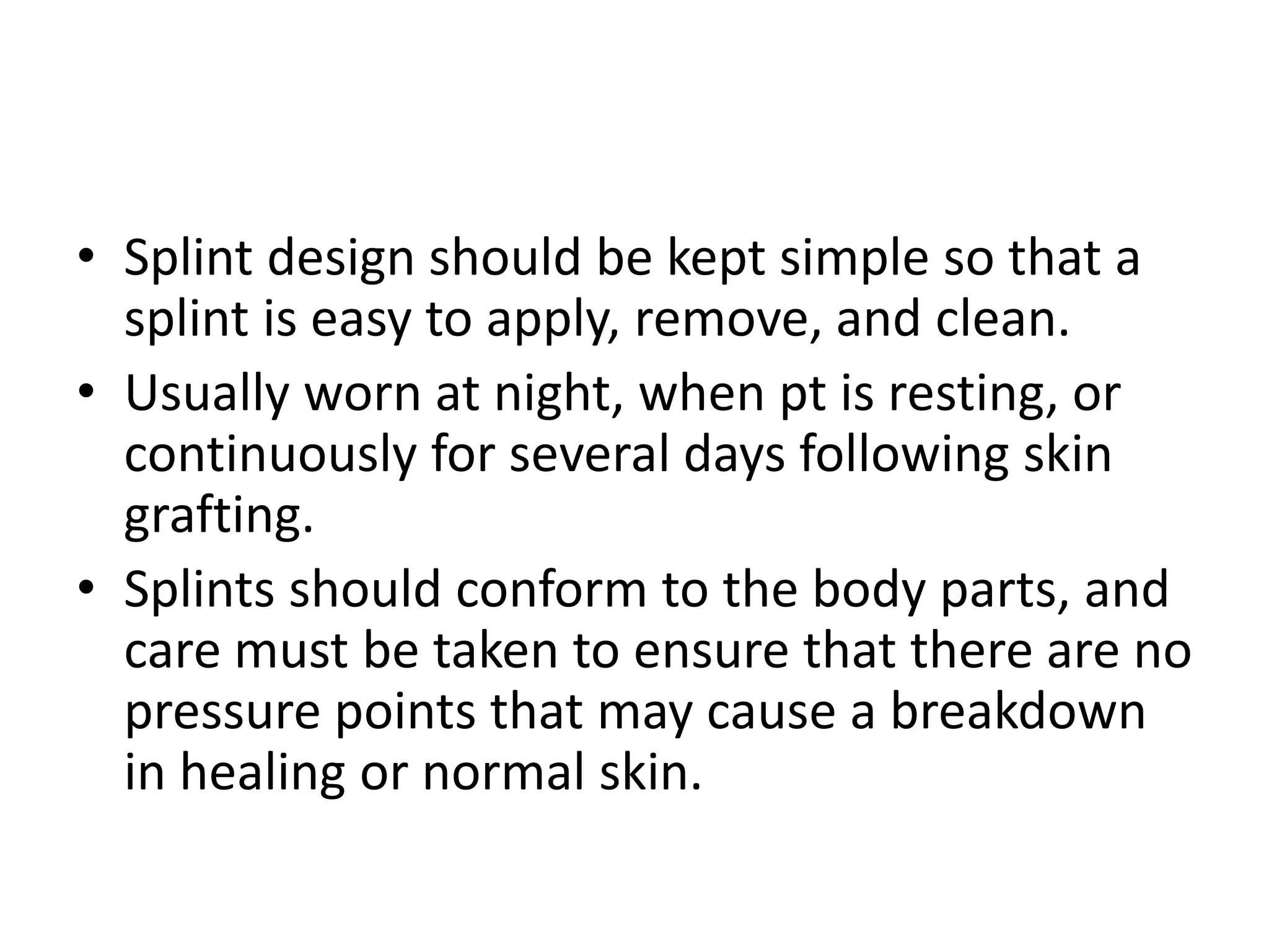 Orthoses for burns management | PPTX