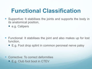 Orthosis by Dr. Sandhya Dhokia | PPTX