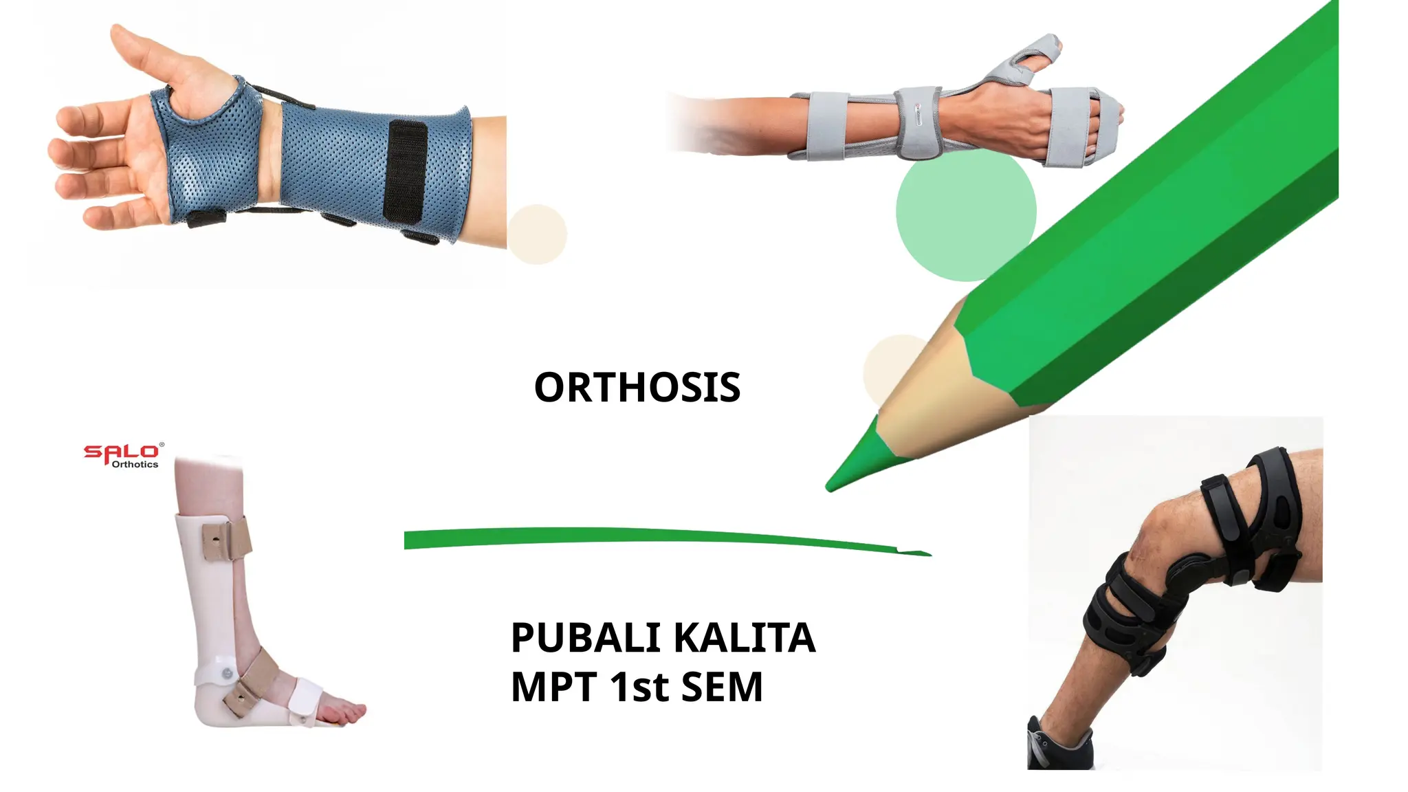 Orthosis brief note.pptx (for students) | PPT