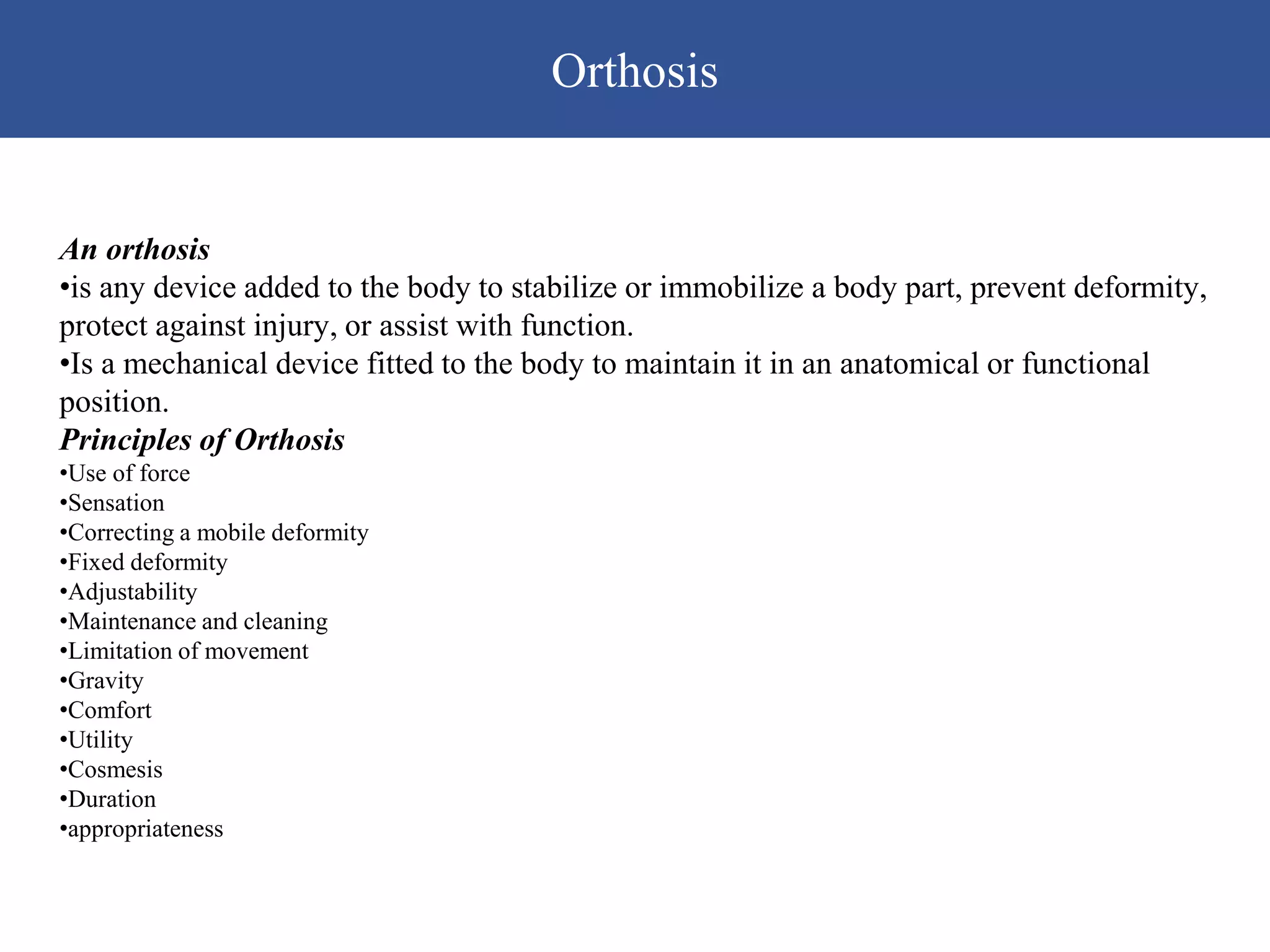 orthosis Principle .pptx