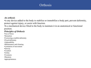 orthosis Principle .pptx | Death, Injury, or Military Conflict ...