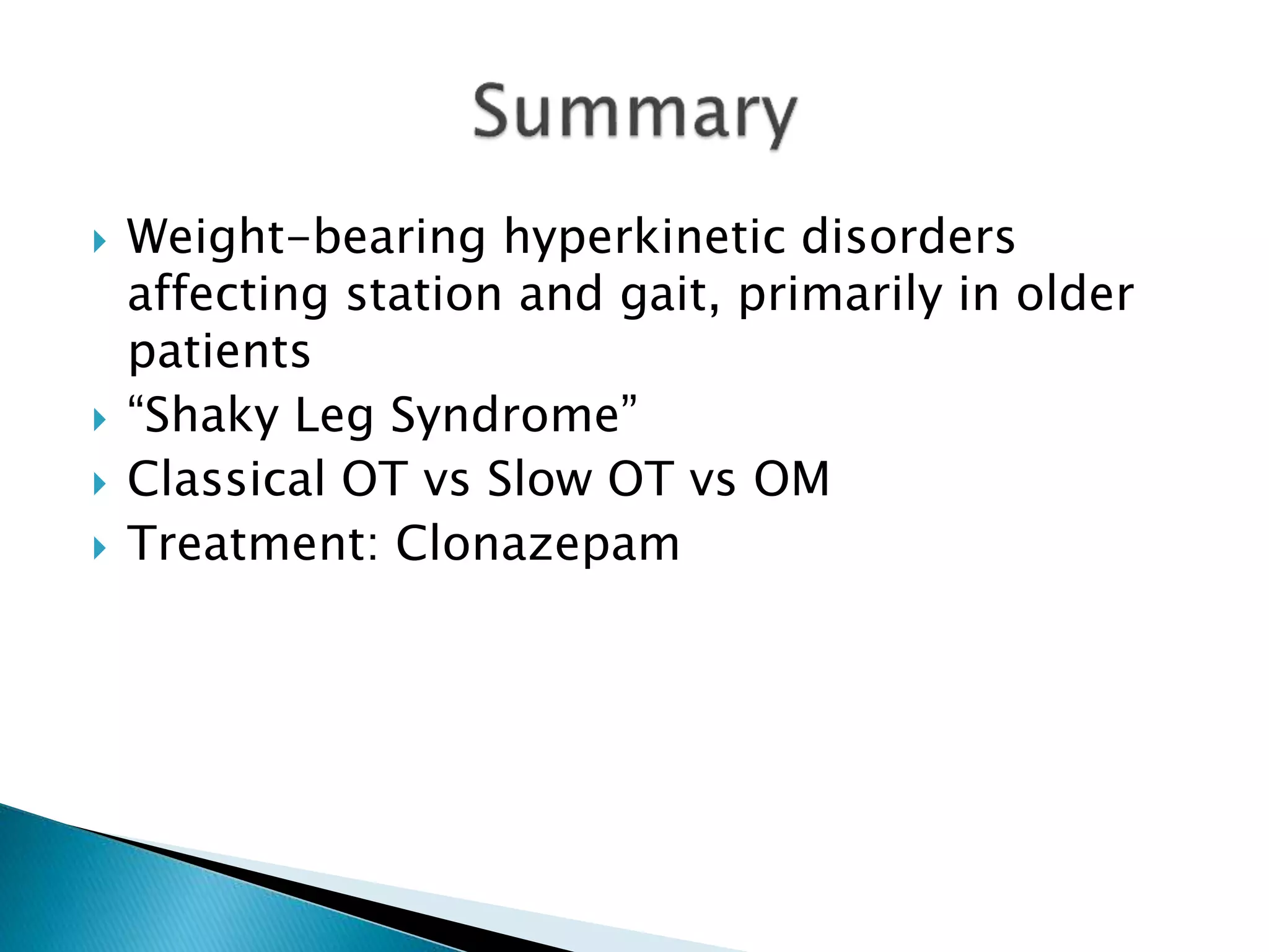 Orthostatic Tremor and Orthostatic Myoclonus | PPTX