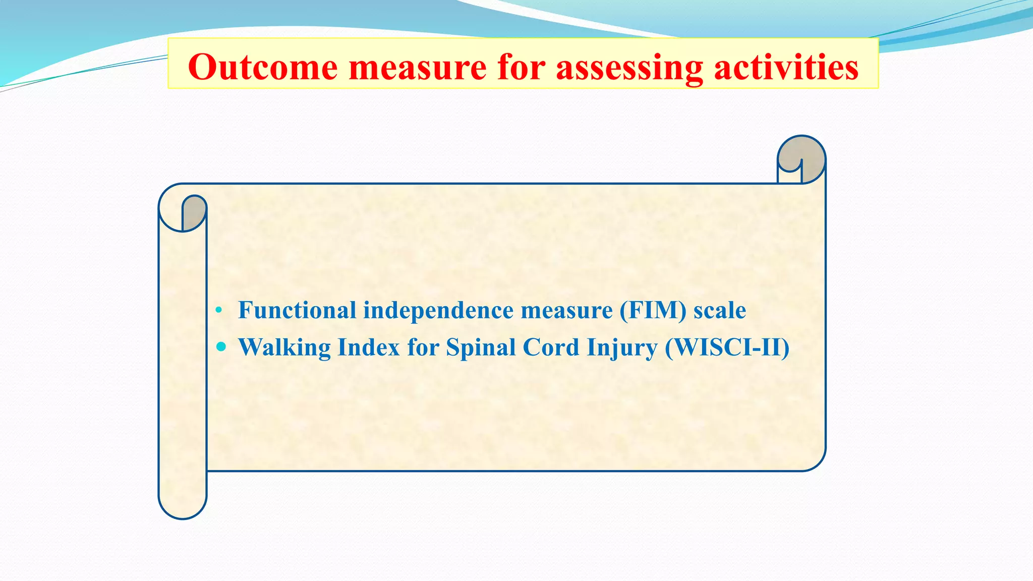 Orthotic assessment & orthotic aids in sci | PPTX