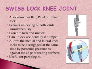Orthotic knee joints - AIIPMR notes ( SYBPO ) | PPT