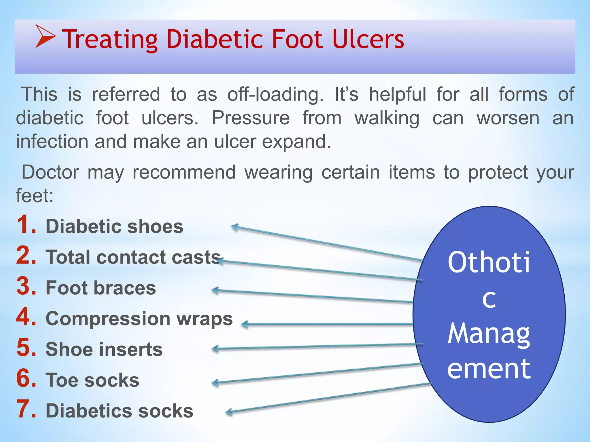 Orthotic management of diabetes mellitus foot | PPTX