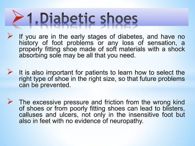 Orthotic management of diabetes mellitus foot | PPTX