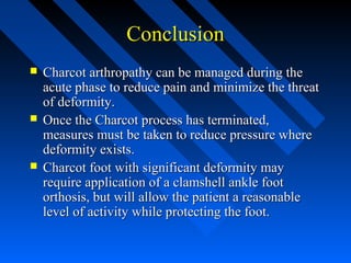 Orthotic Management of Charcot Foot | PPT