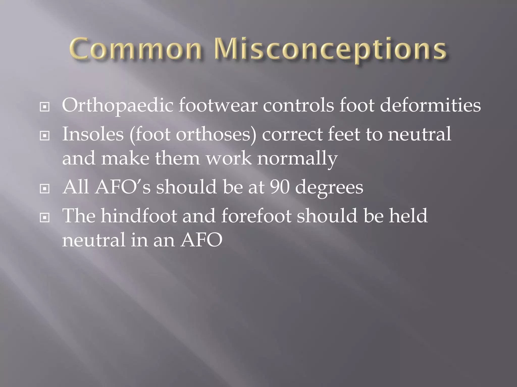 Orthotic Management of Charcot Marie Tooth | PDF