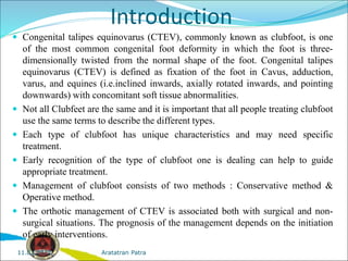 Orthotic Management of CTEV-A.Patra | PPSX