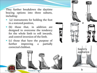 Orthotic Management of CTEV-A.Patra | PPSX